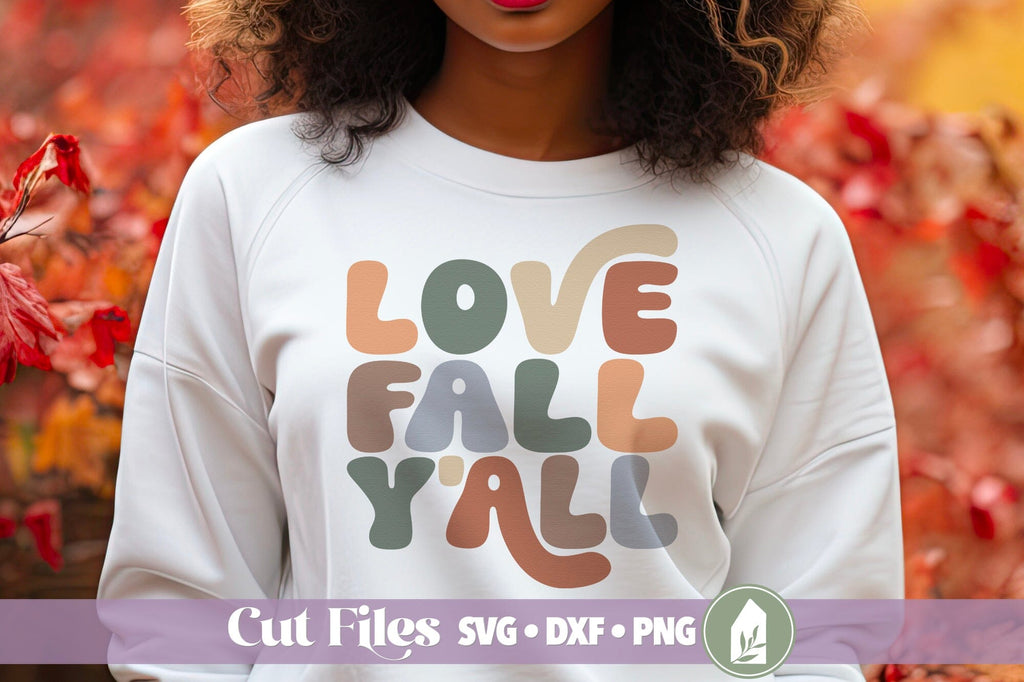 Love Fall Y'all SVG Files, Autumn T Shirt Designs - So Fontsy