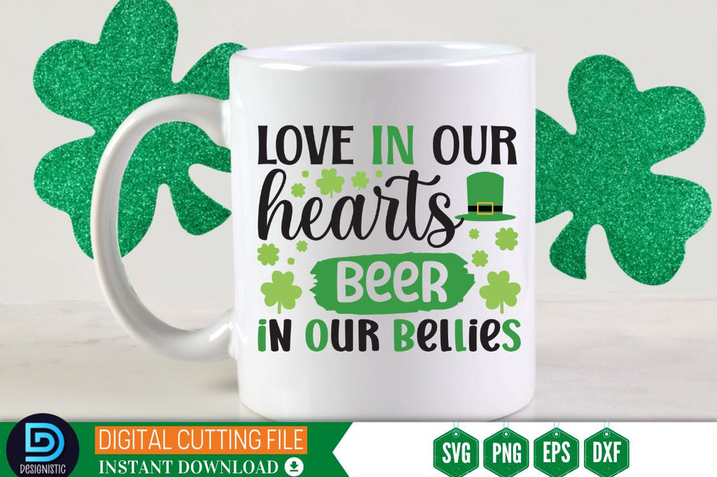 Love in our hearts beer in our bellies SVG - So Fontsy