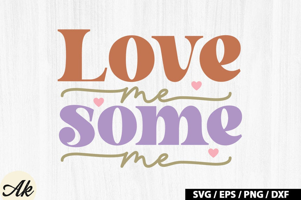 Love me some me Retro SVG - So Fontsy