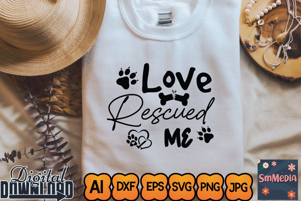Love rescued me,Dog Quote svg, Dog Bundle svg, Funny Dog svg, Dog Shirt ...
