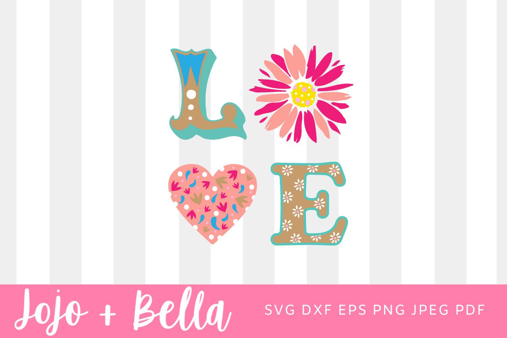 Love SVG file, Love Floral SVG file, Love Flowers SVG, Love cut file ...