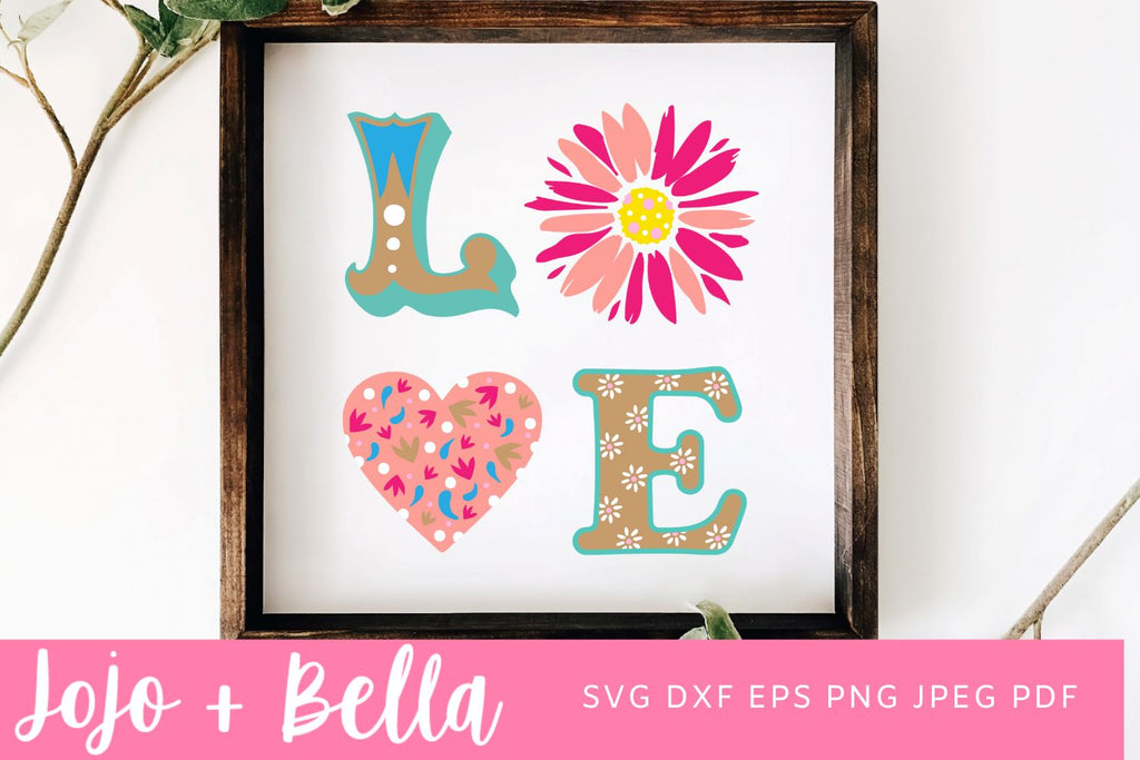 Love SVG file, Love Floral SVG file, Love Flowers SVG, Love cut file ...