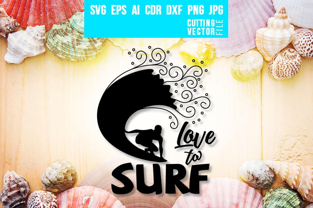 Love to Surf SVG - So Fontsy