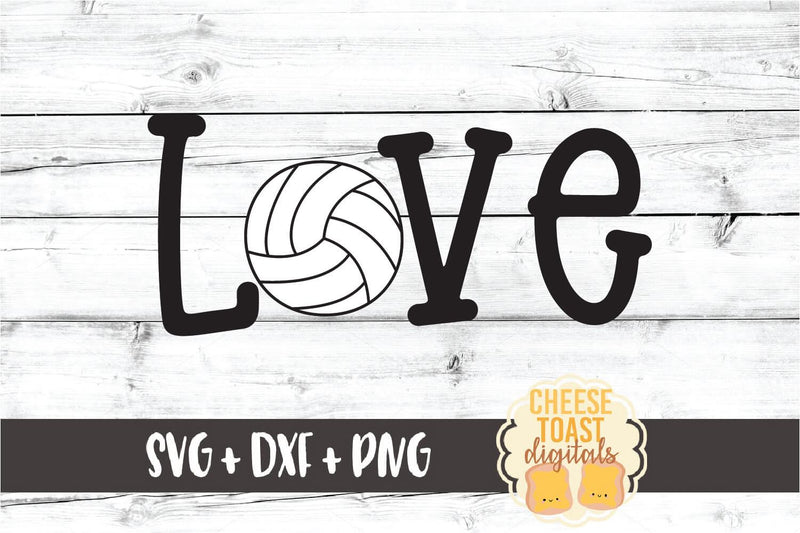 Love - Volleyball SVG PNG DXF Cut Files - So Fontsy