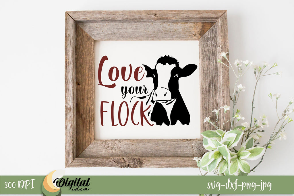 Love your Flock SVG. Design Quote SVG. Farm SVG - So Fontsy
