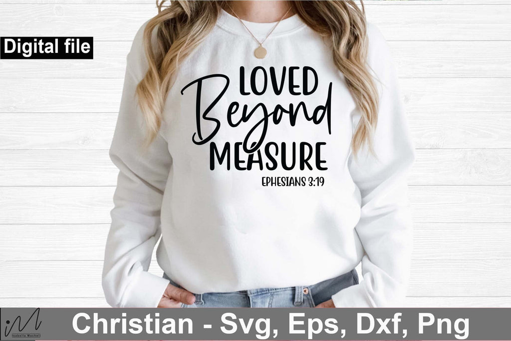 Loved beyond measure svg - So Fontsy