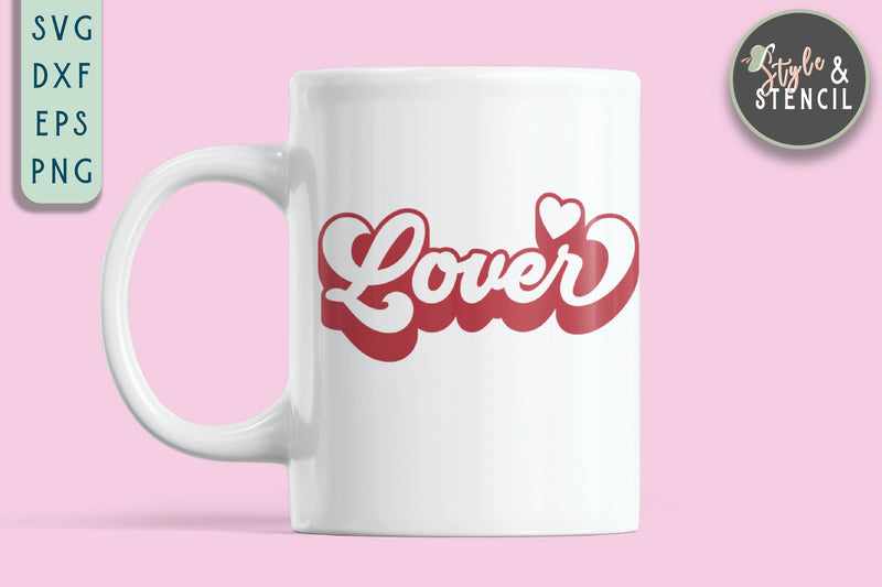Lover SVG - Retro Valentine | Valentine SVG | Valentine | Valentine ...
