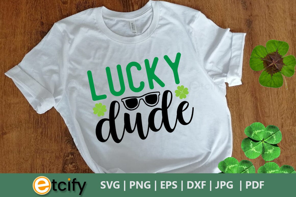 Lucky dude SVG - So Fontsy