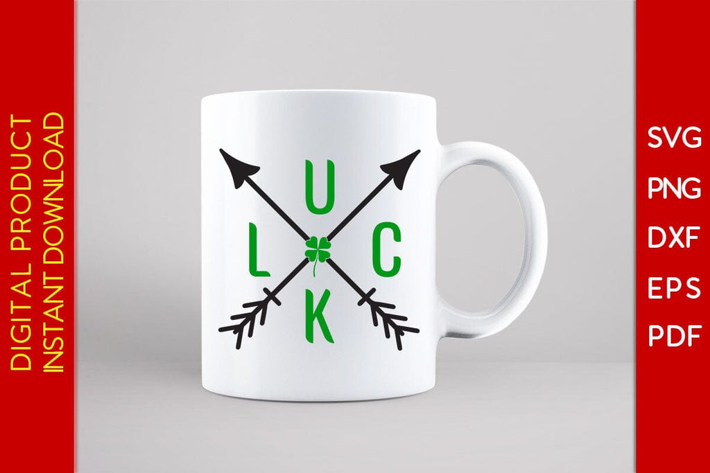 Lucky Shamrock Cross Arrow St Patrick's Day SVG PNG PDF Cut File - So ...