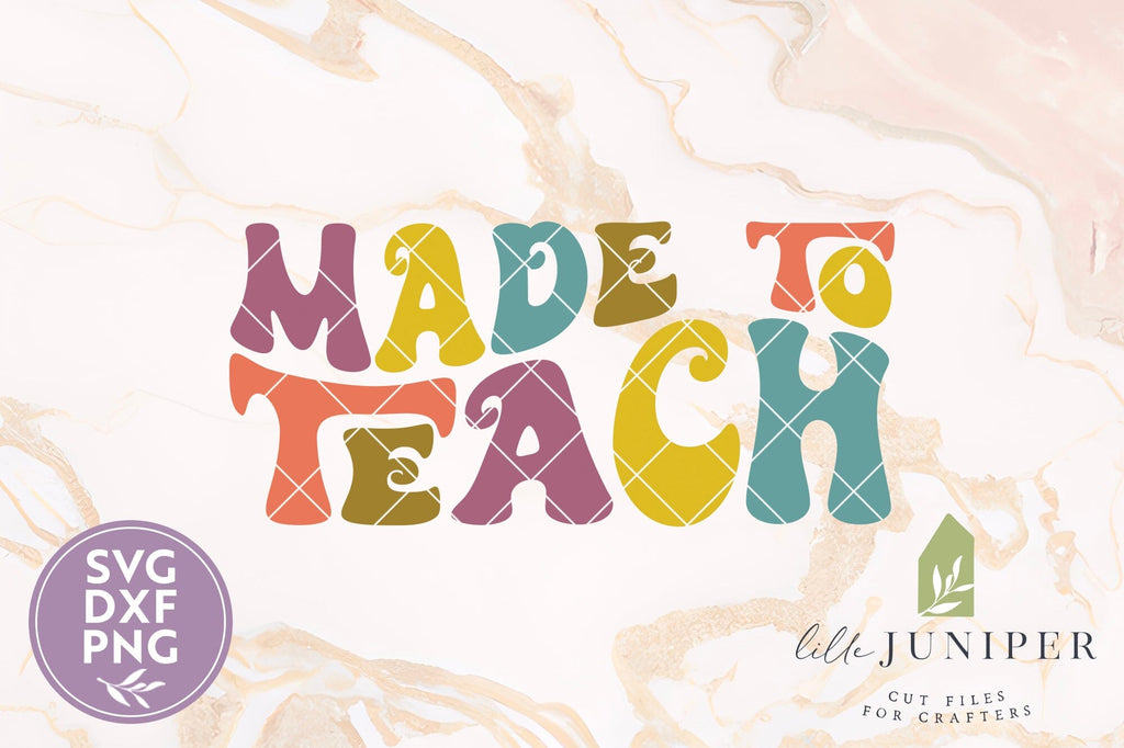 Made to Teach SVG, Retro Teacher SVG - So Fontsy