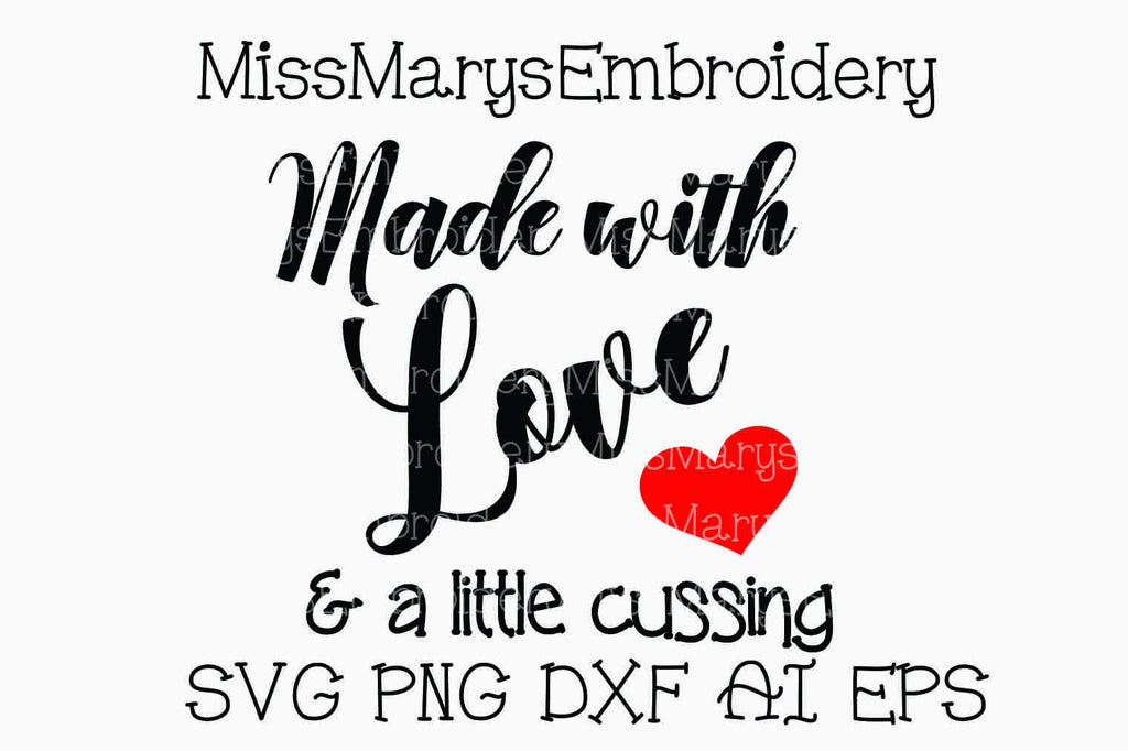 Made with Love & a little Cussing - So Fontsy