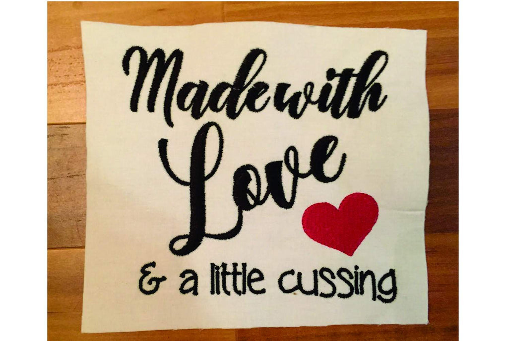 Made with Love & Cussing Embroidery - So Fontsy