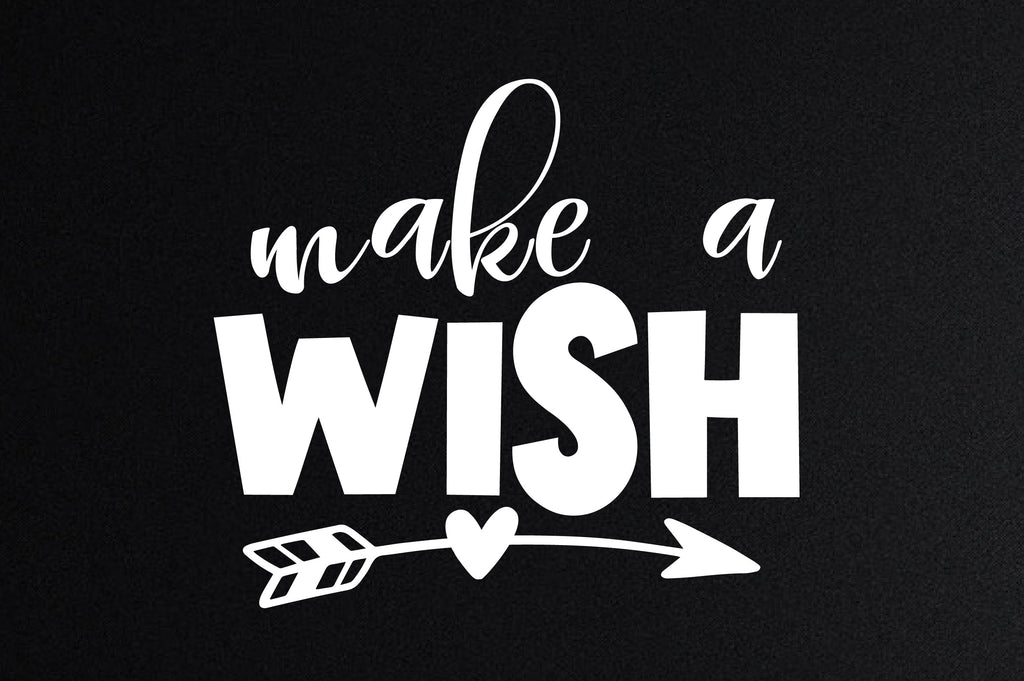 Make a Wish svg - So Fontsy