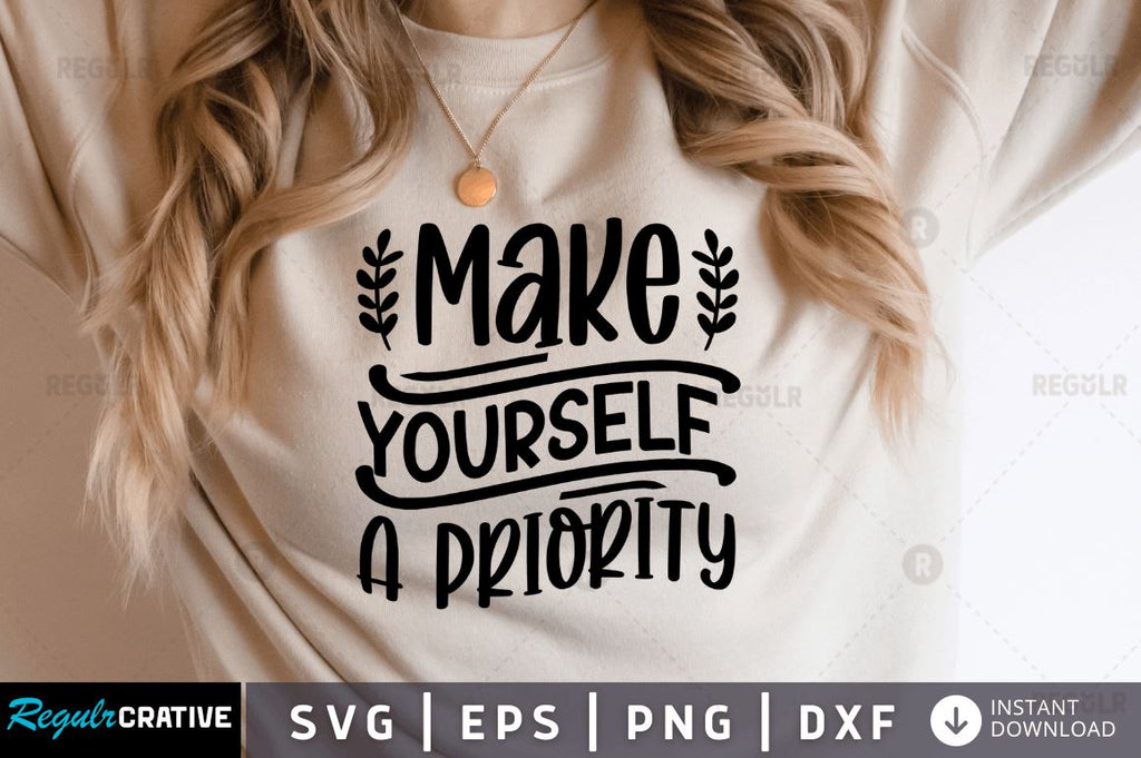 Make yourself a priority SVG - So Fontsy