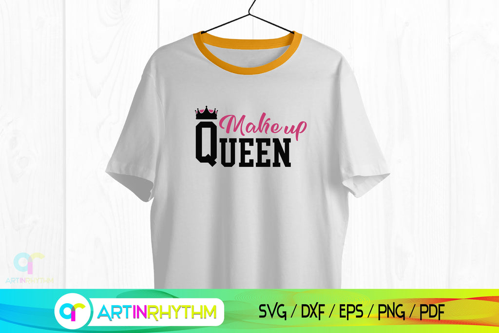 Makeup Queen Svg, Makeup Svg, Makeup Tools Svg - So Fontsy