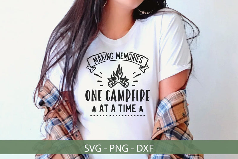 Making Memories One Campfire At A Time SVG-Campfire SVG - So Fontsy