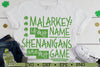 Malarkey is My Name, Shenanigans are My Game St Patrick's Day SVG File - So Fontsy