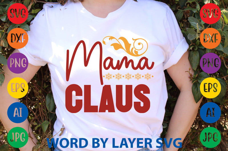 Mama Claus, Christmas SVG Design - So Fontsy