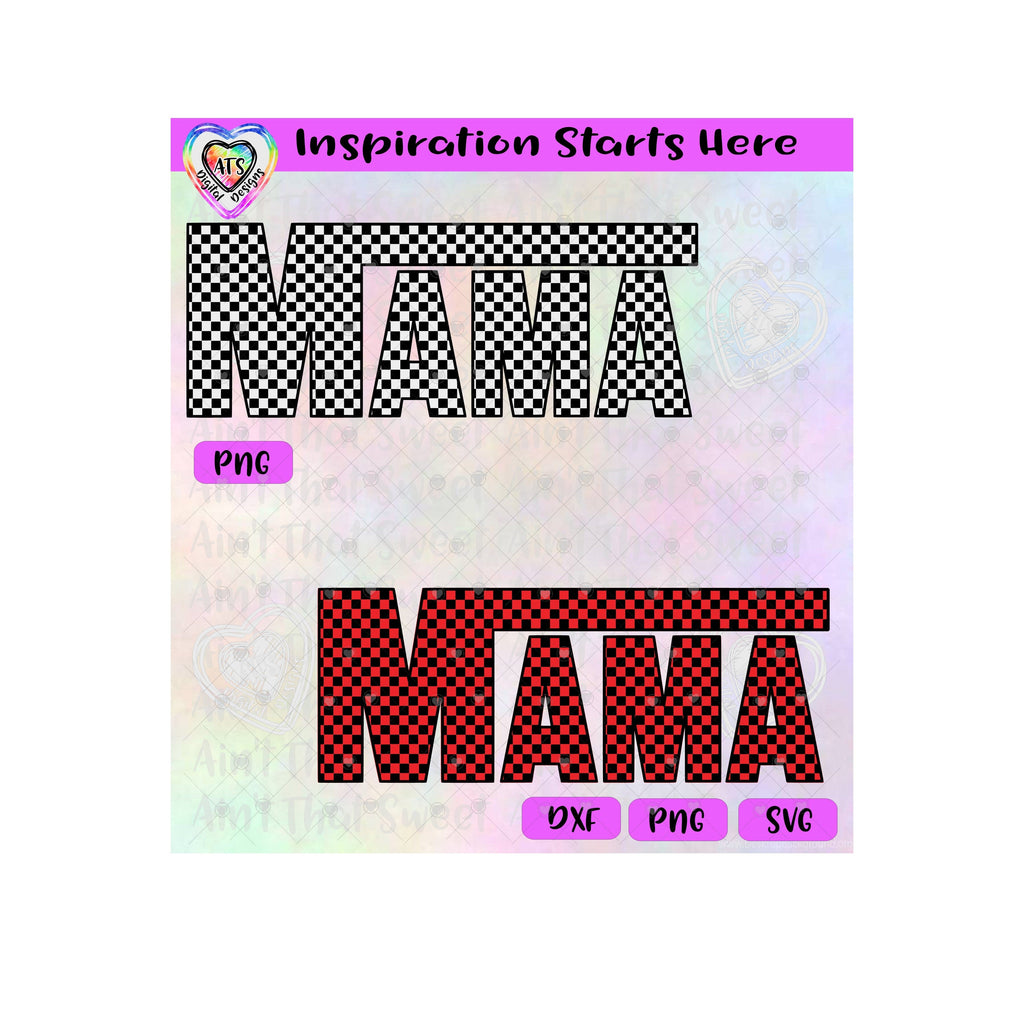 Mama | Racing Flag Pattern - Transparent PNG SVG DXF - Silhouette ...