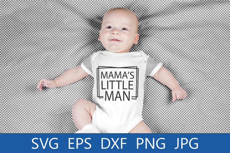 Mama's Little Man SVG File Free For Commercial Use - So Fontsy