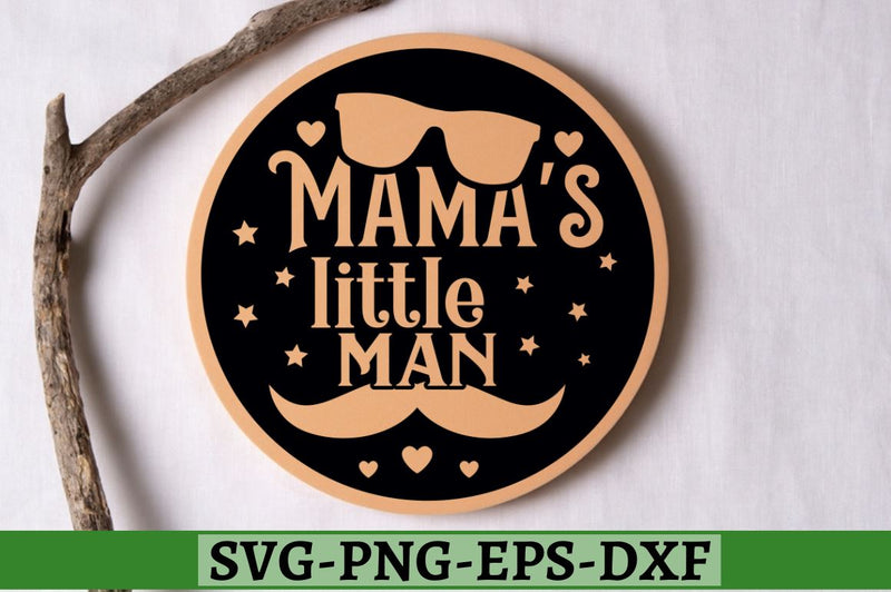 Mama's little man SVG, Mama's little man - So Fontsy