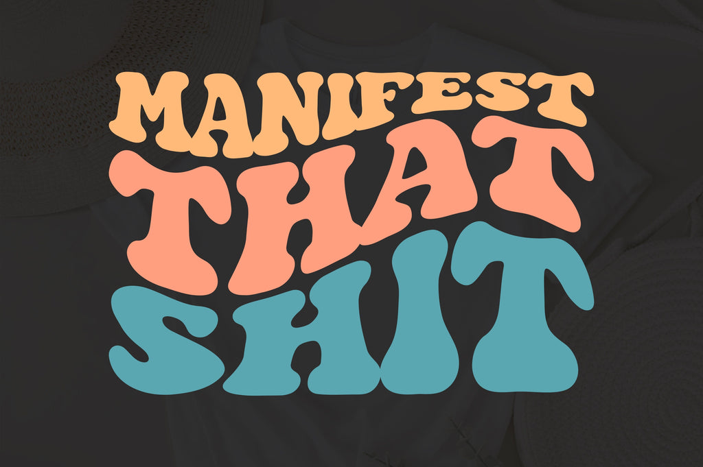 Manifest That Shit Svg, Inspirational Svg, Motivational Svg, Boho Svg ...