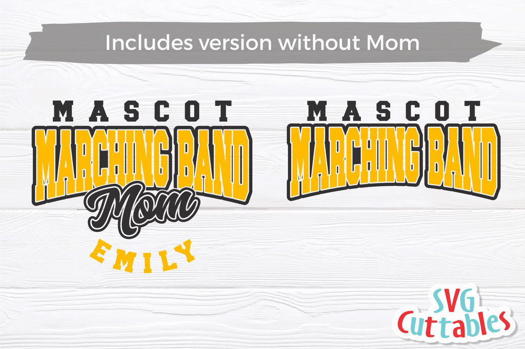 Marching Band svg Cut File - Marching Band Mom Template 003- svg - eps ...