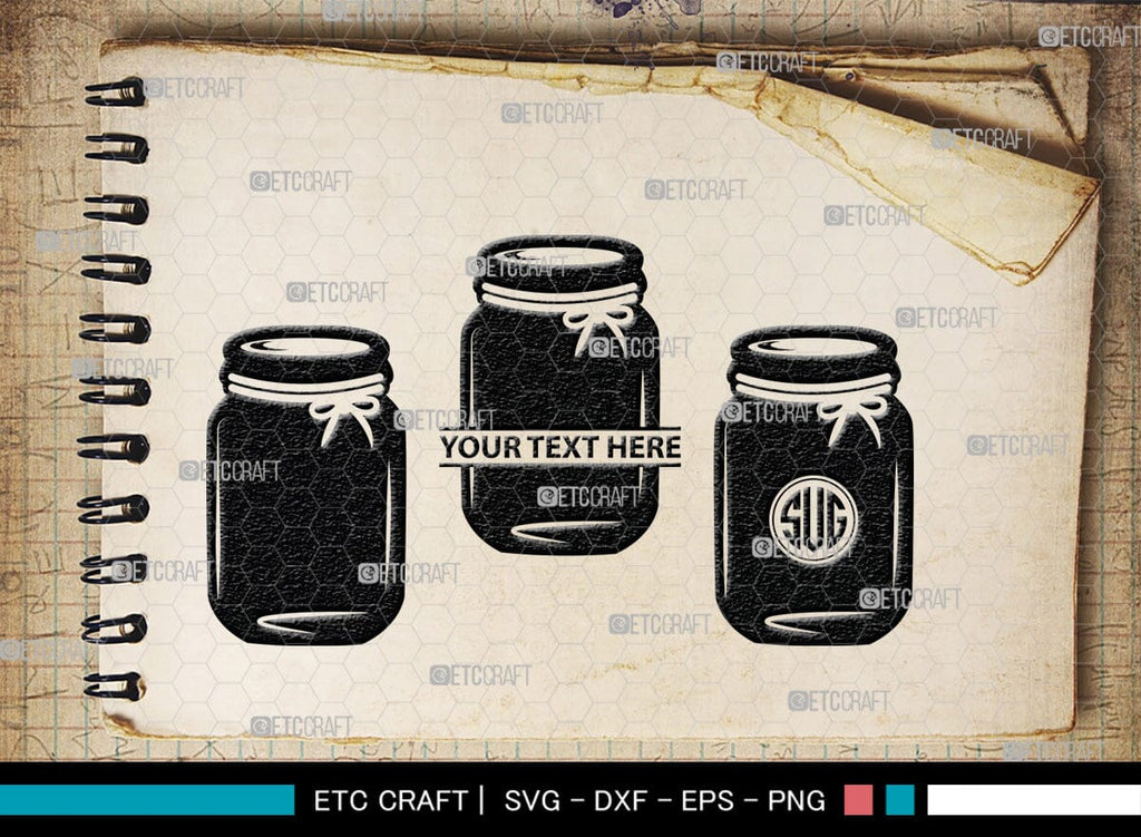 Mason Jars Monogram, Mason Jars Silhouette, Mason Jars SVG, Bottle Svg ...