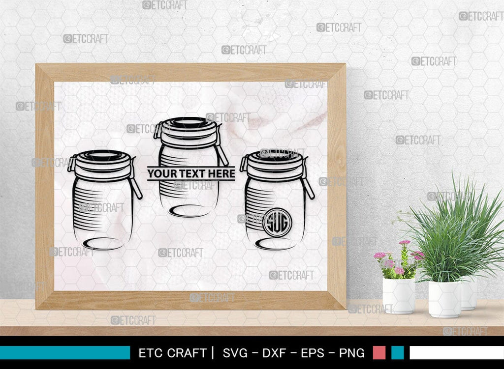 Mason Jars Monogram, Mason Jars Silhouette, Mason Jars SVG, Bottle Svg ...