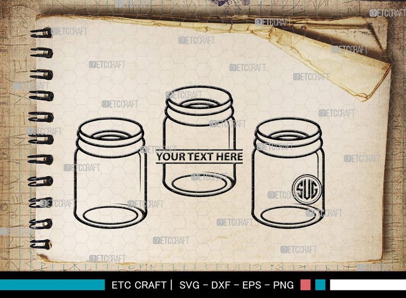 Mason Jars Monogram, Mason Jars Silhouette, Mason Jars SVG, Bottle Svg ...