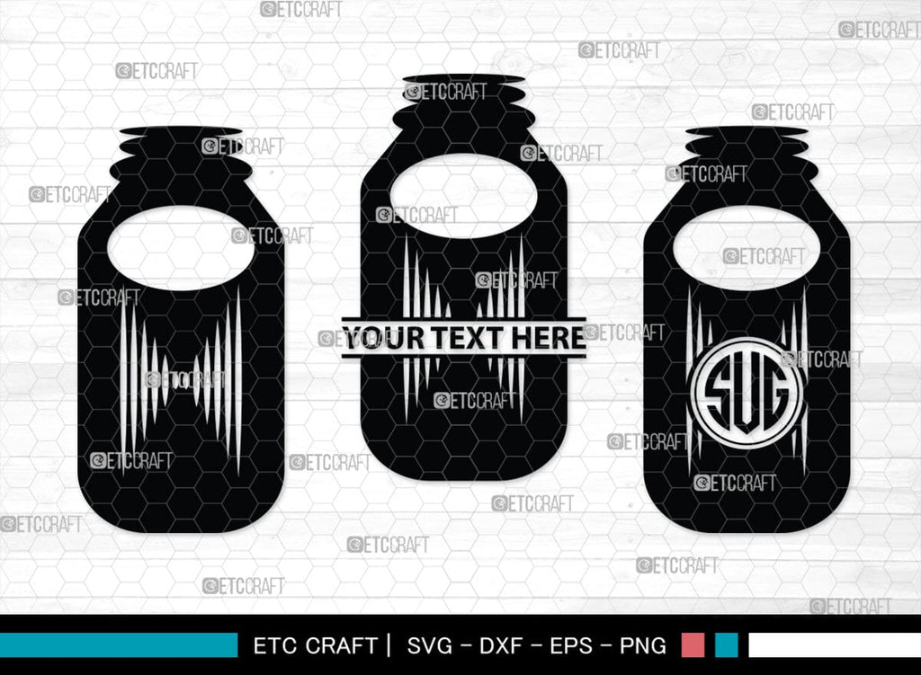 Mason Jars Monogram, Mason Jars Silhouette, Mason Jars SVG, Bottle Svg ...