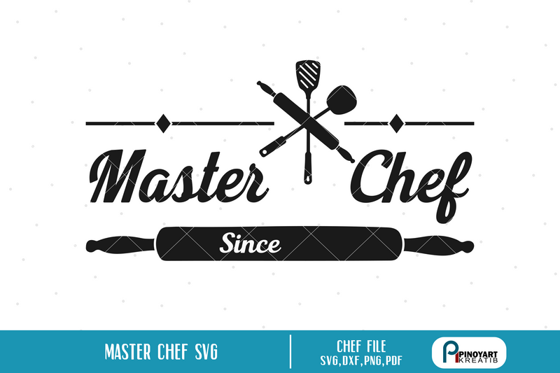 Master Chef Svg - So Fontsy