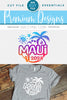Maui Hawaii svg - 2024 Maui Hawaiian Vacation or Trip Design - So Fontsy