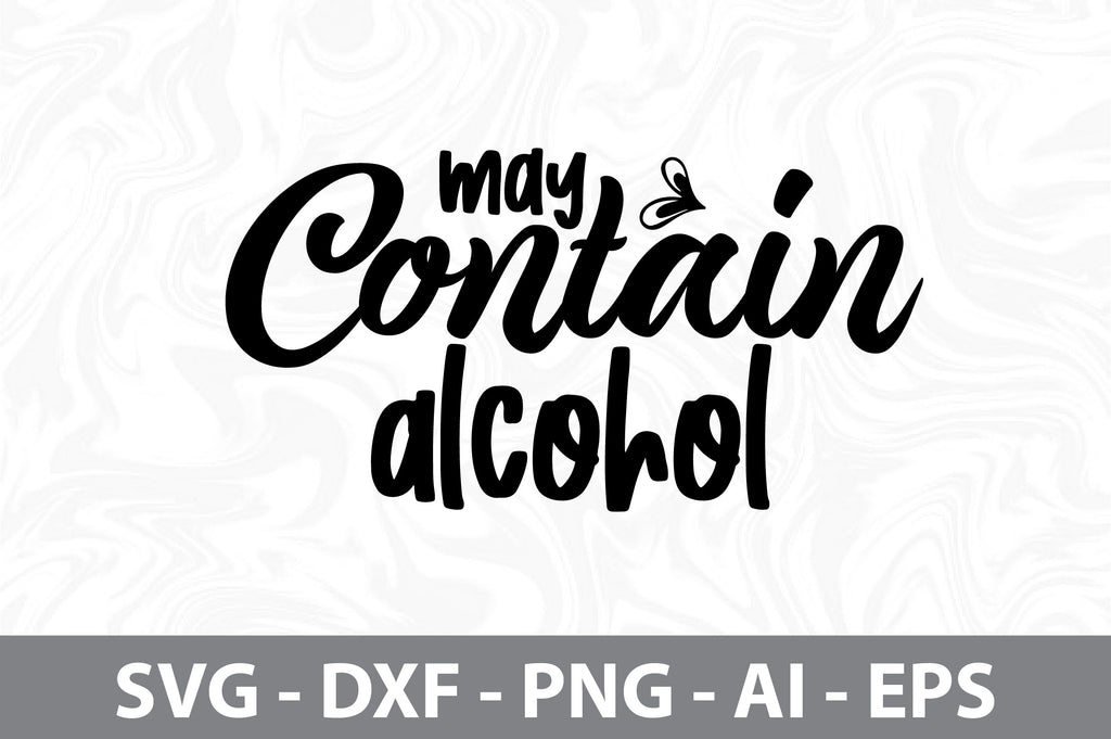 may contain alcohol svg - So Fontsy