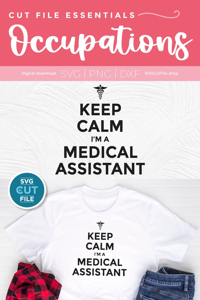 Medical Assistant svg - a Keep Calm MA svg file w/ Caduceus - So Fontsy