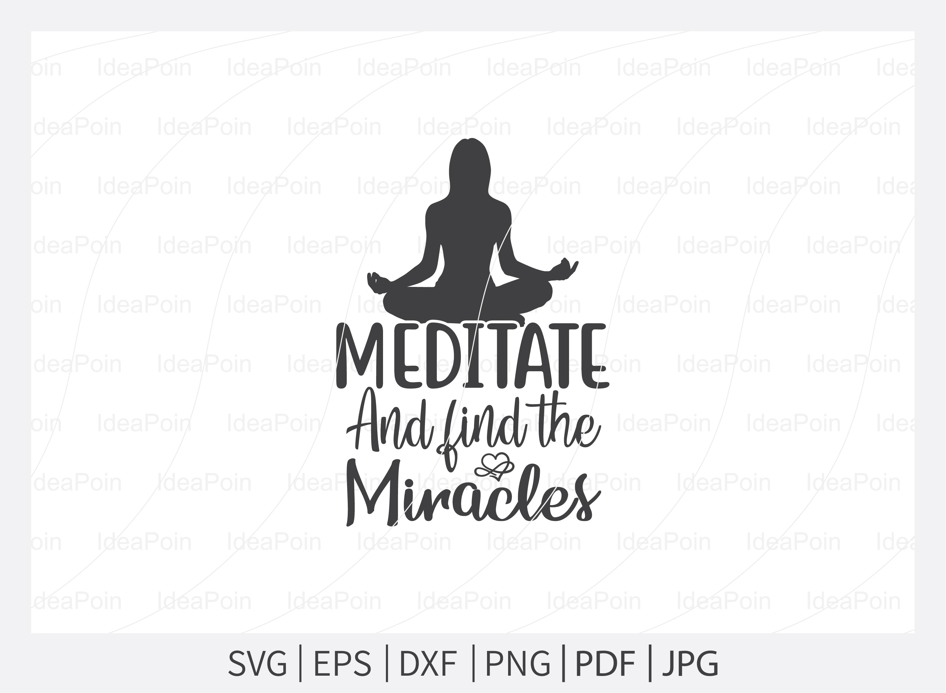 Meditate and find the miracles Svg, Meditation Svg Bundle, Yoga svg ...