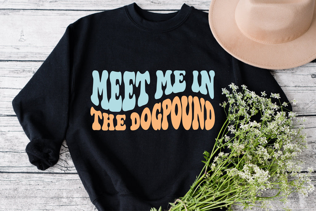 Meet me in the dogpound svg wavy style svg, EPS PNG Cricut Instant ...