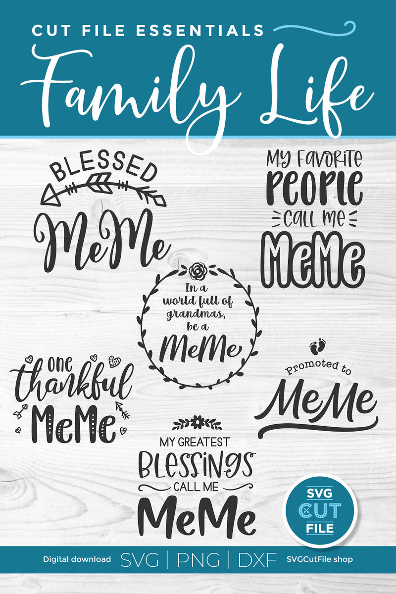 MeMe svg, MeMe bundle svg, best Me Me ever, svg dxf png - So Fontsy