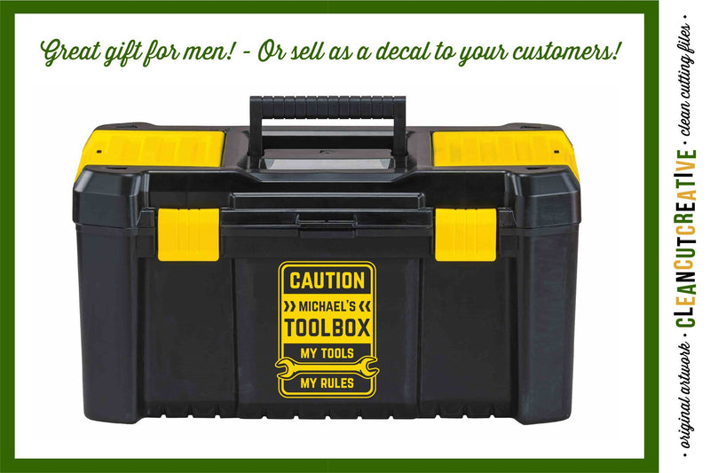 Mens Toolbox custom name decal - My Tools My Rules SVG file - So Fontsy