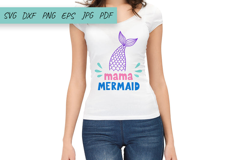 Mermaid Mama and Mini, Mermaid Tail SVG, Mermaid SVG file - So Fontsy