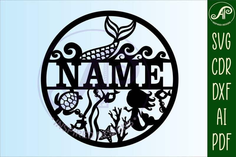 Mermaid name sign svg laser cut template - So Fontsy