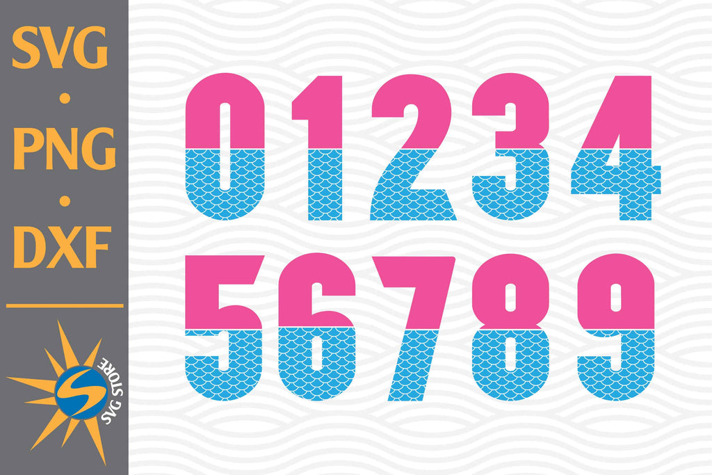 Mermaid Numbers SVG, PNG, DXF Digital Files Include - So Fontsy