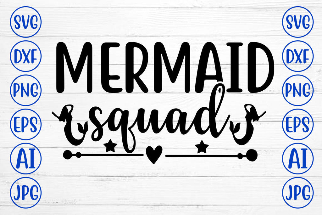 Mermaid Squad SVG Cut File - So Fontsy
