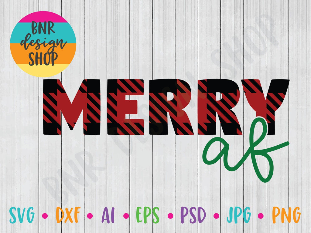 Merry AF SVG - So Fontsy