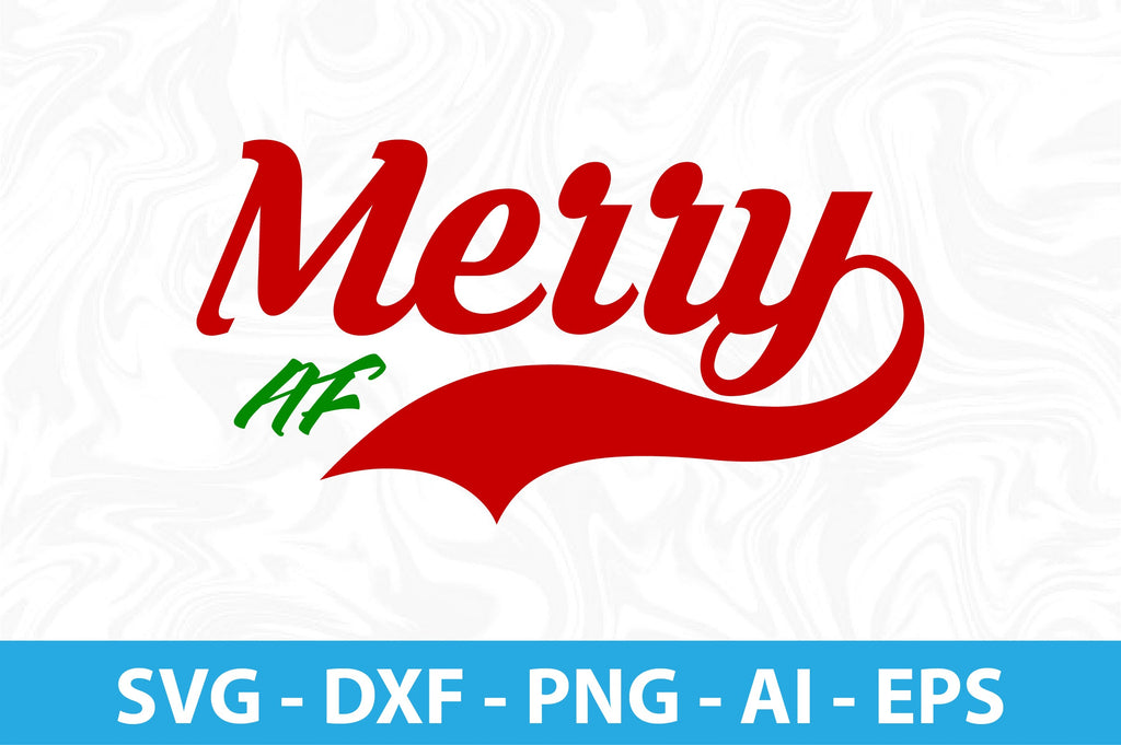 Merry Af-svg - So Fontsy