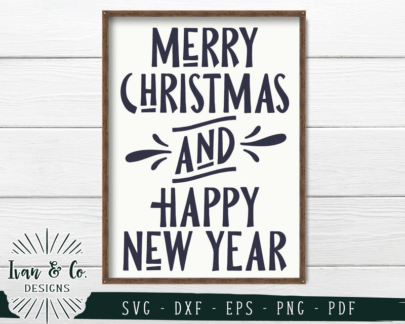 Merry Christmas And Happy New Year SVG Files | Holidays | Winter SVG ...