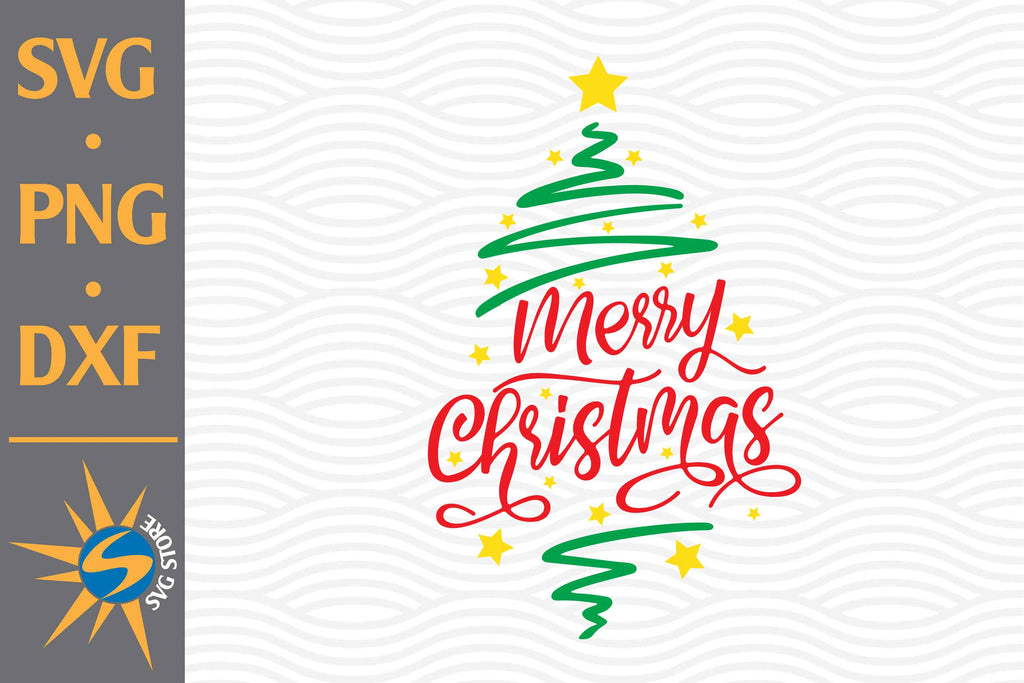 Merry Christmas Tree SVG, PNG, DXF Digital Files Include - So Fontsy