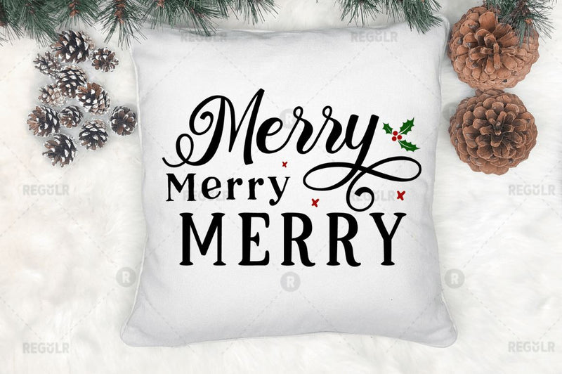 Merry merry merry SVG - So Fontsy