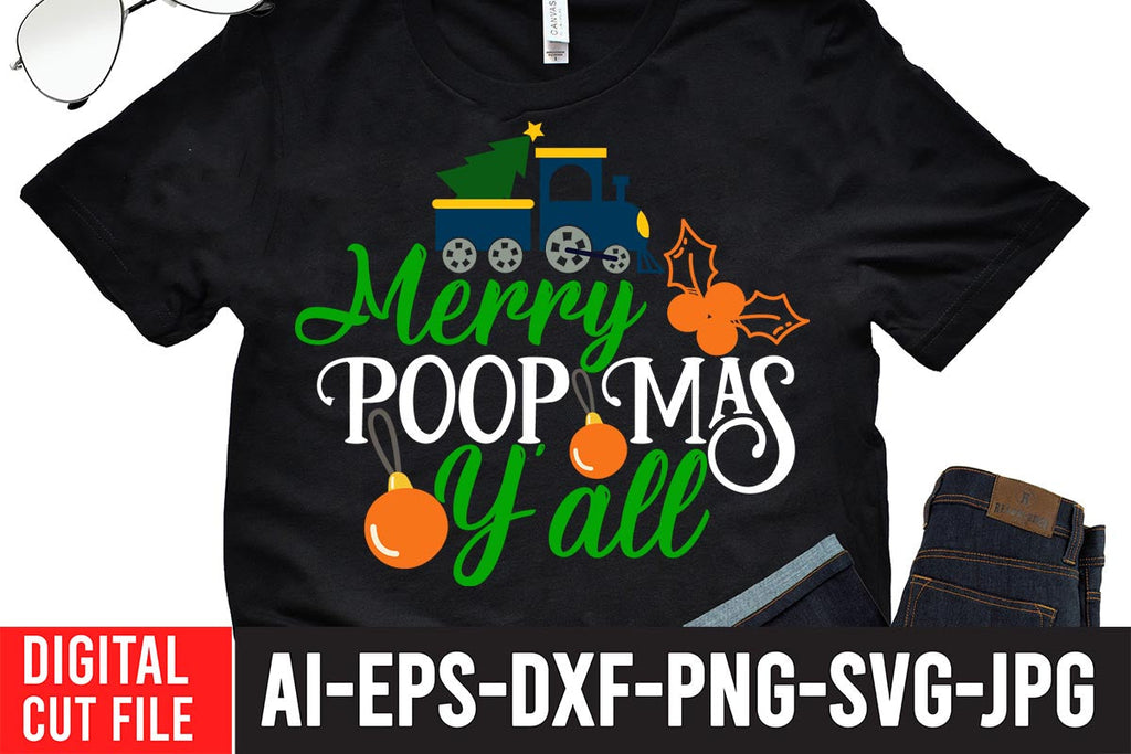Merry Poop Mas Y'all SVG Cut File - So Fontsy