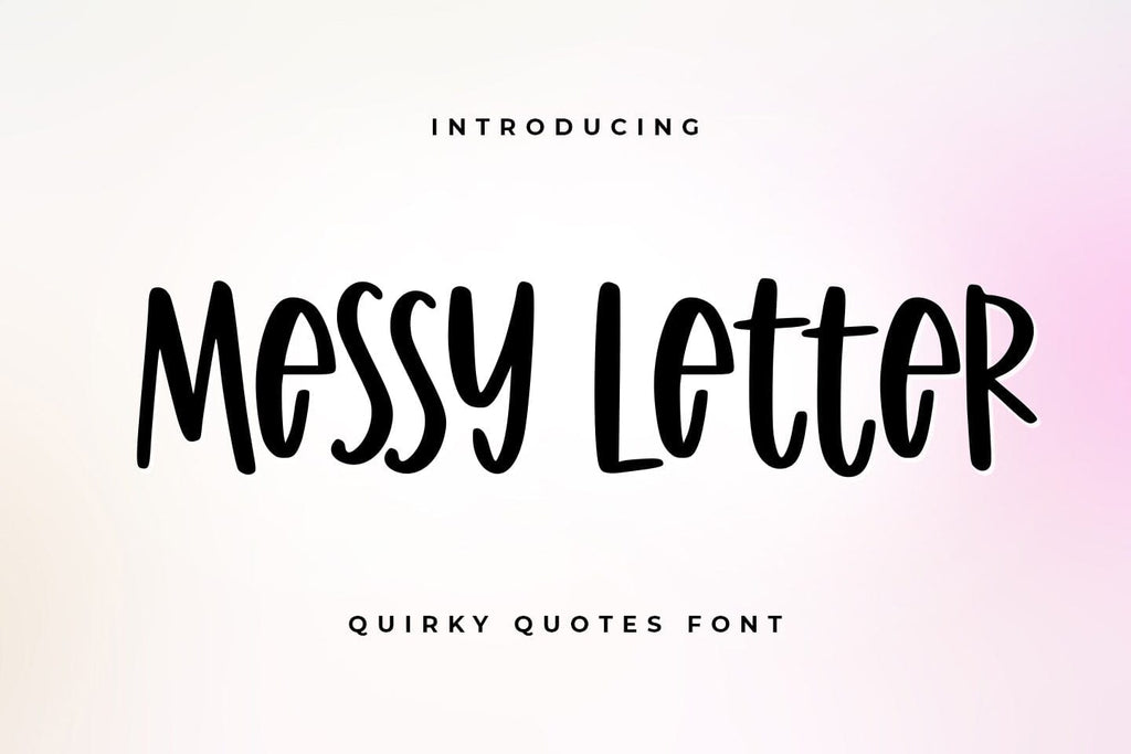 Messy Letter - So Fontsy